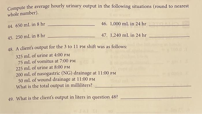 Solved Compute the average hourly urinary output in the | Chegg.com