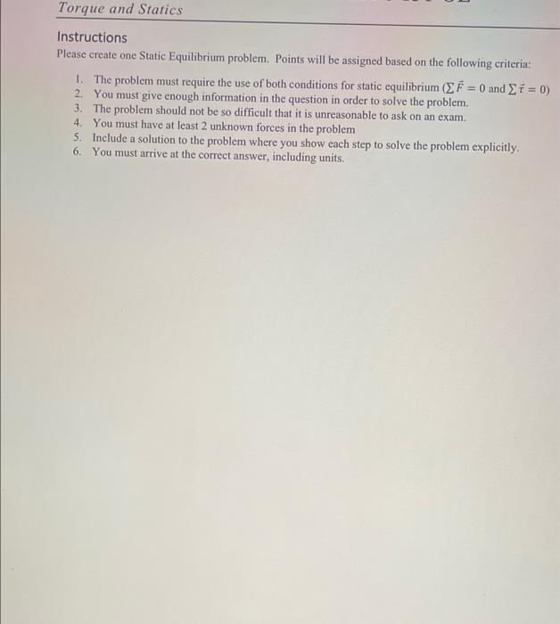 Solved Torque and Statics Instructions Please create one | Chegg.com