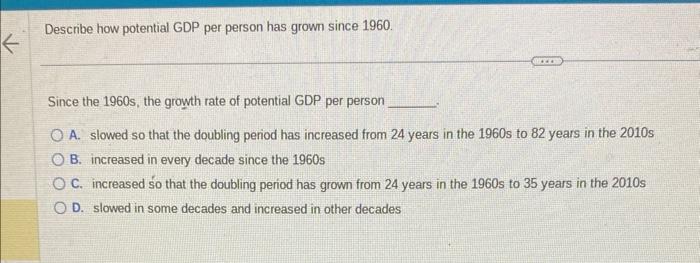 Solved Describe how potential GDP per person has grown since | Chegg.com