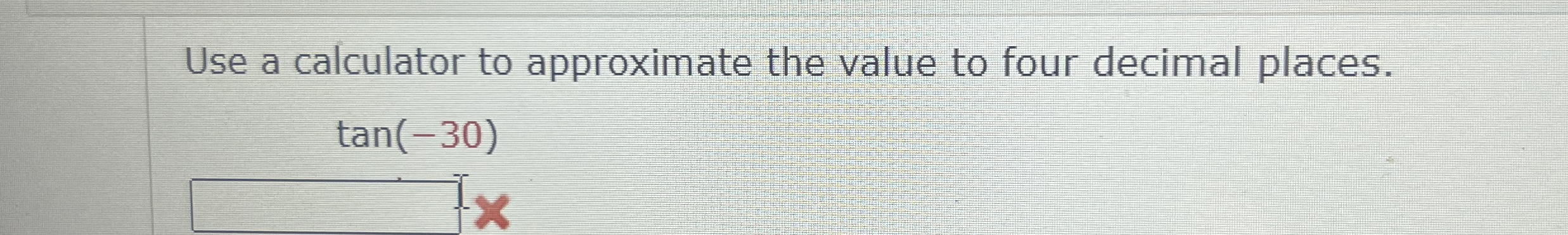 Solved Use a calculator to approximate the value to four | Chegg.com