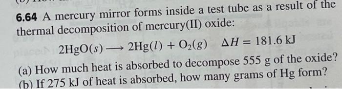 Solved 6.64 A mercury mirror forms inside a test tube as a | Chegg.com