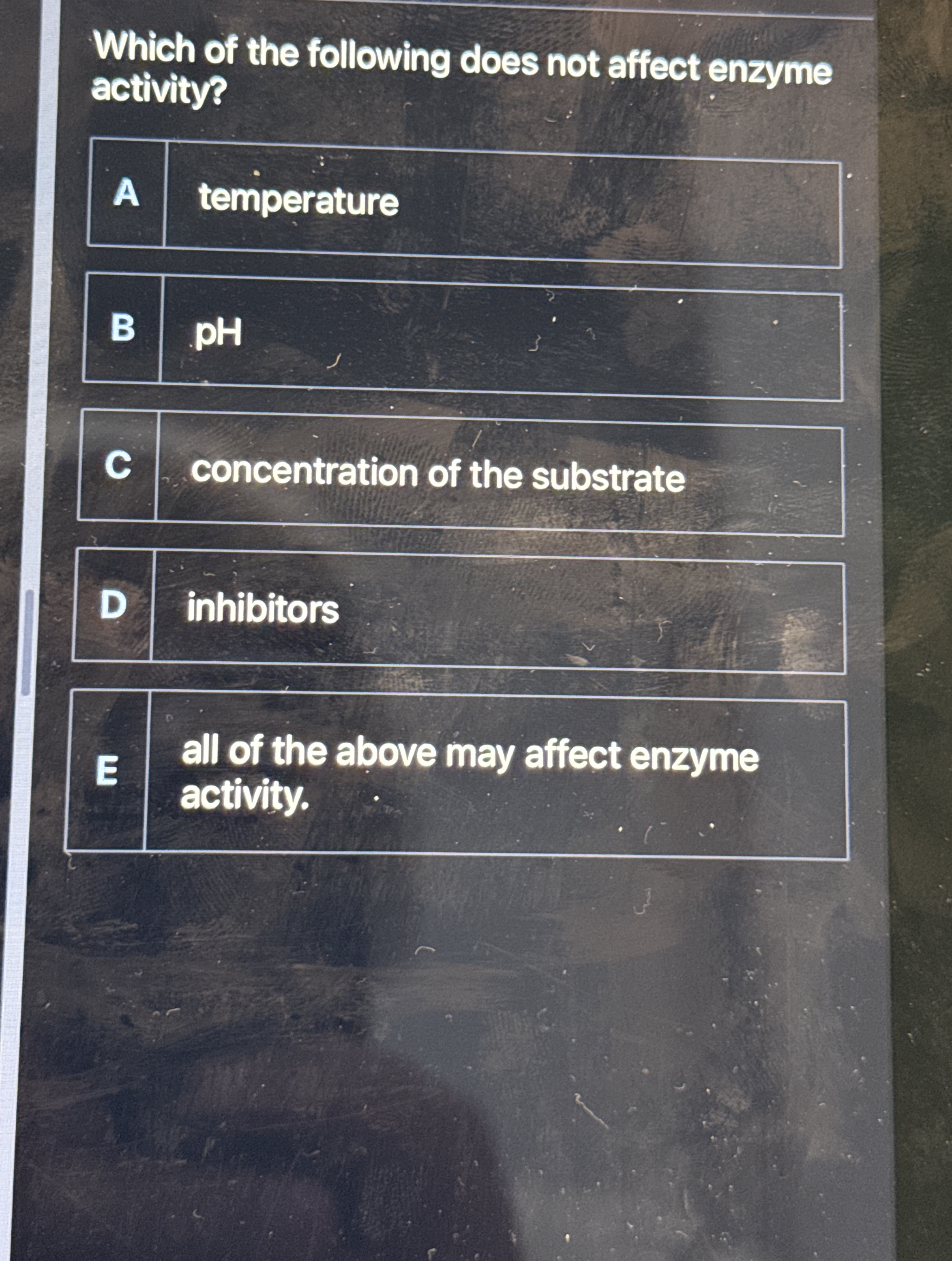 Solved Which of the following does not affect enzyme | Chegg.com