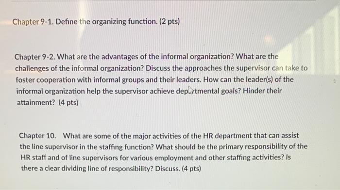 Solved Chapter 9-1. Define the organizing function. (2 pts) | Chegg.com