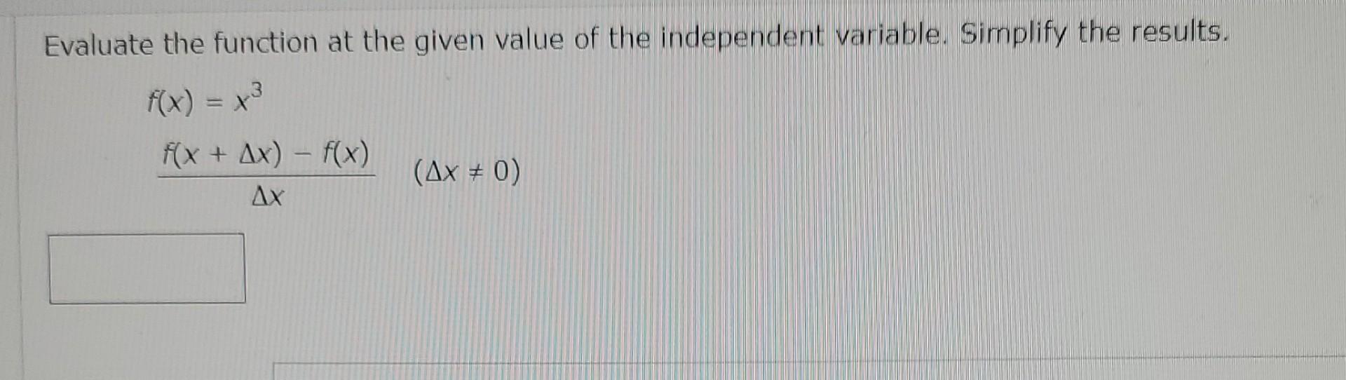 Solved Evaluate the function at the given value of the | Chegg.com