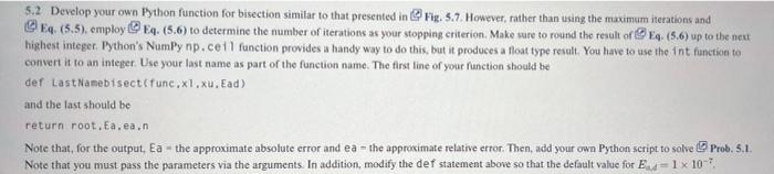 Solved 5.2 Develop your own Python function for bisection | Chegg.com