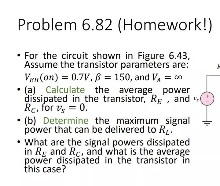 Solved Problem 6.82 (Homework!) • For the circuit shown in | Chegg.com