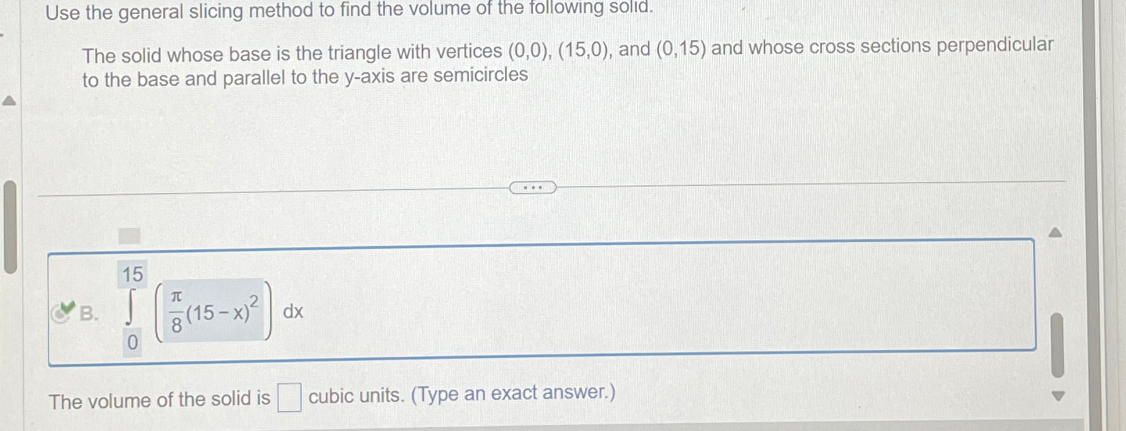 Solved Use The General Slicing Method To Find The Volume Of
