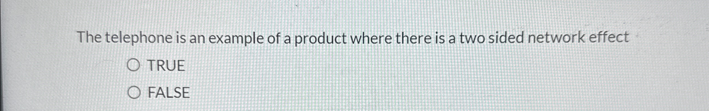 Solved The telephone is an example of a product where there | Chegg.com