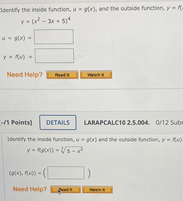 Solved Identify the inside function, u = g(x), and the | Chegg.com