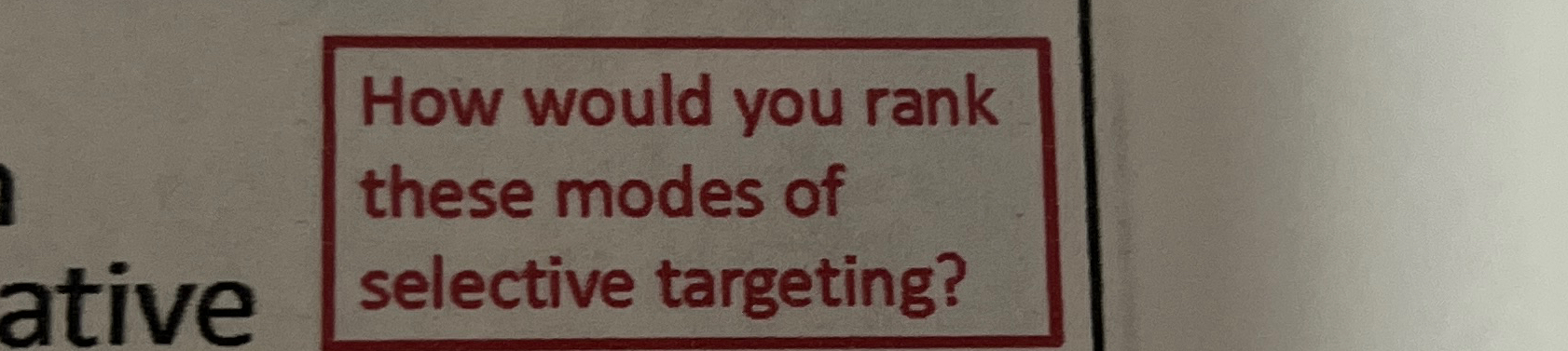 Solved How would you rank these modes of selective | Chegg.com