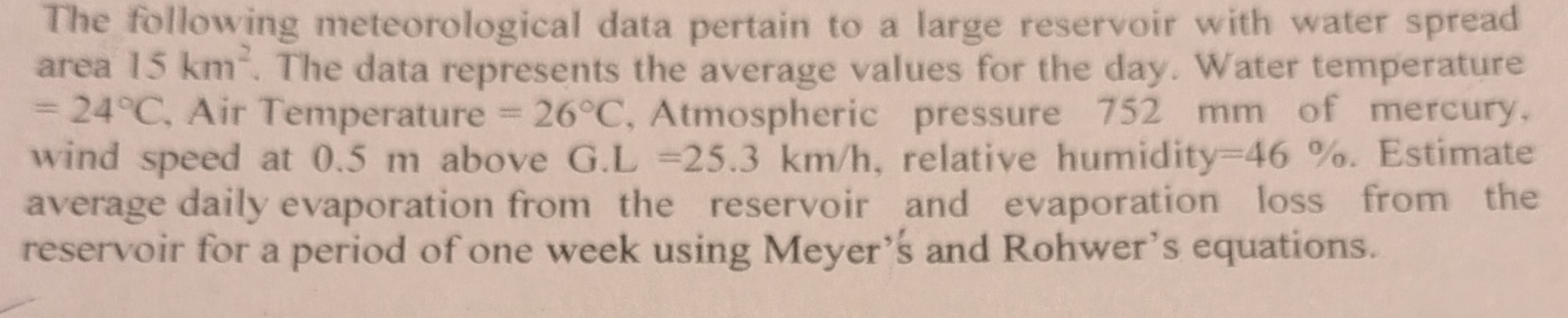 Solved The following meteorological data pertain to a large | Chegg.com