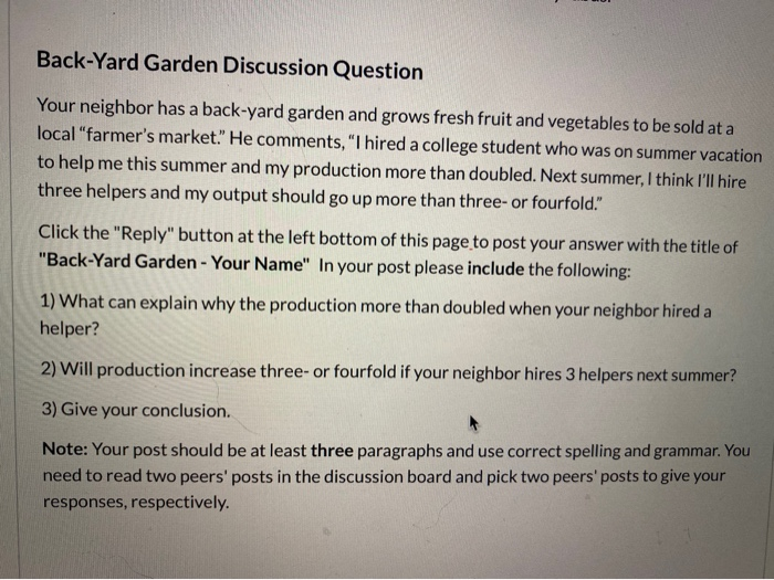 Solved Back-Yard Garden Discussion Question Your neighbor | Chegg.com