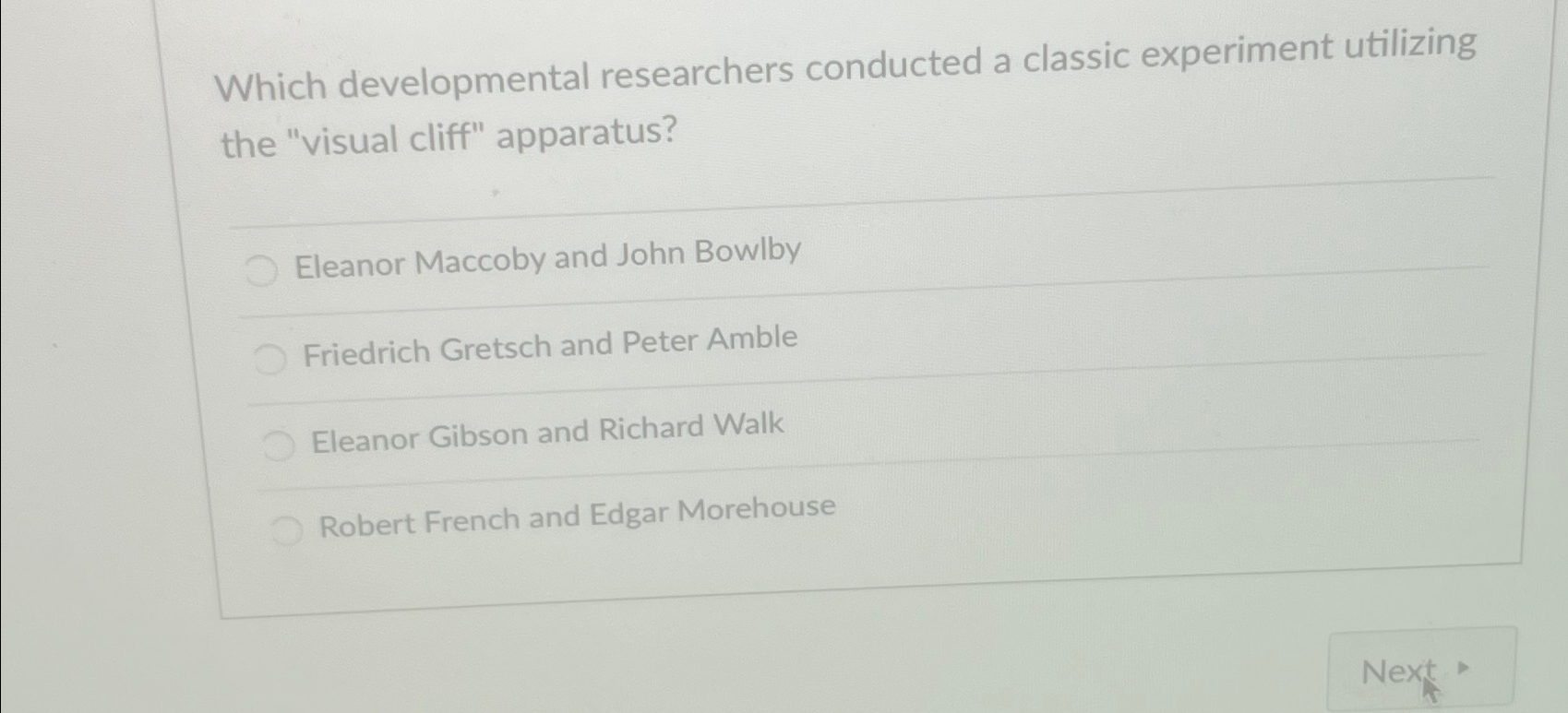 Solved Which developmental researchers conducted a classic | Chegg.com