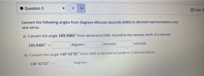 Solved Convert the following angles from | Chegg.com