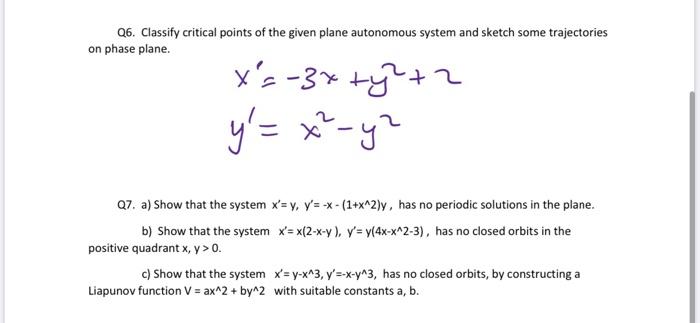 Solved Q6. Classify critical points of the given plane | Chegg.com
