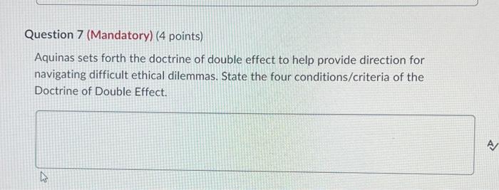 Aquinas sets forth the doctrine of double effect to | Chegg.com