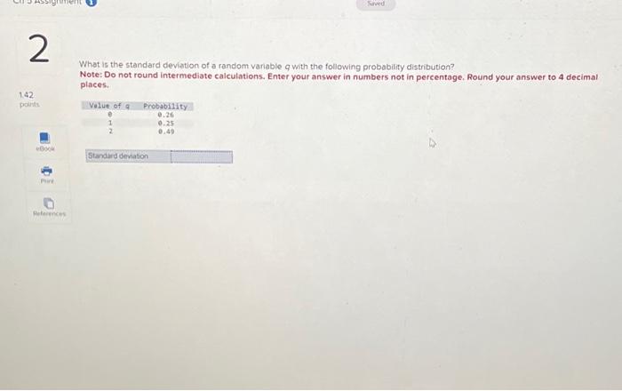 Solved What Is The Standard Deviation Of A Random Variable Q