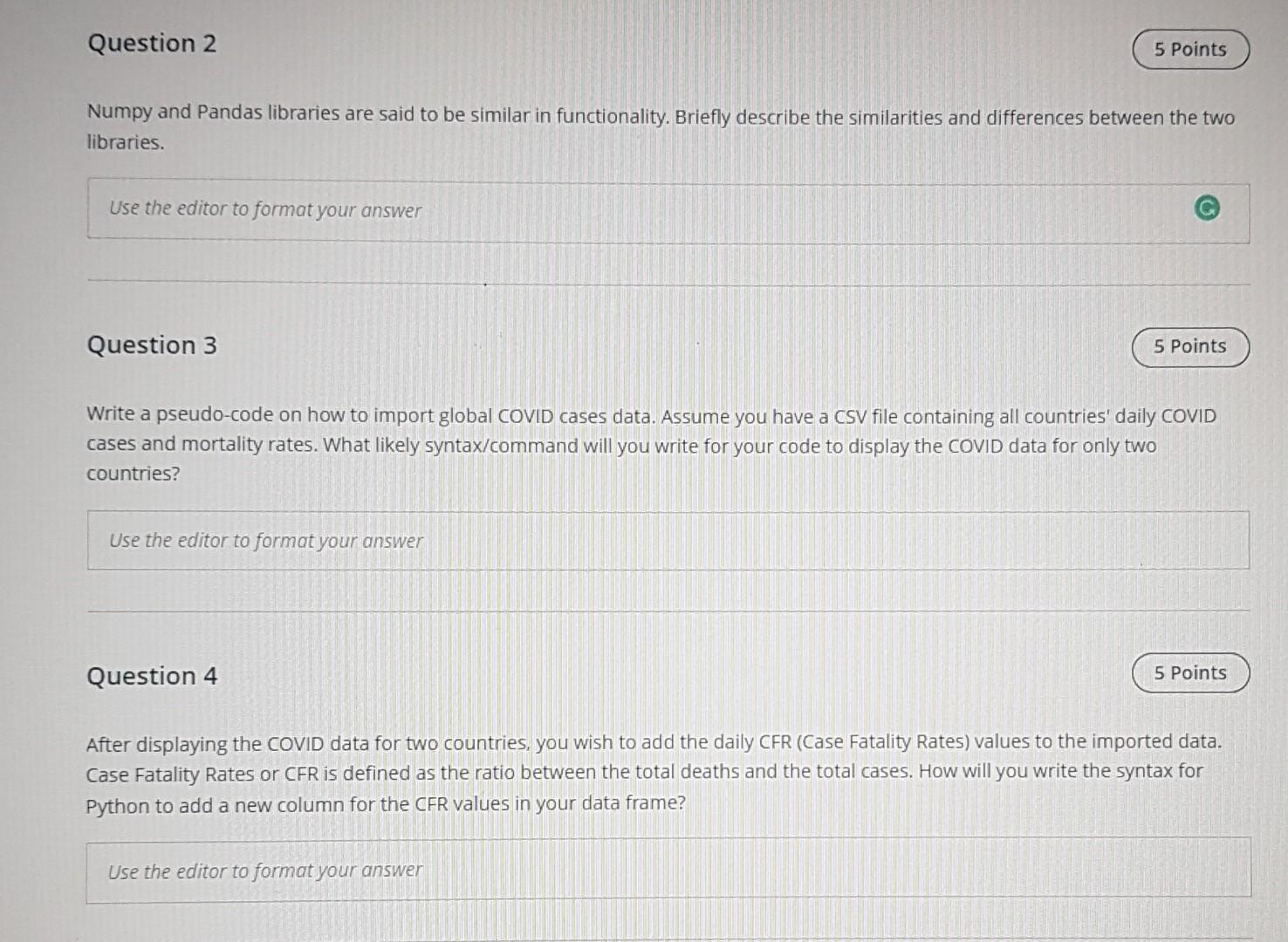 Solved Question 2 5 Points Numpy and Pandas libraries are | Chegg.com