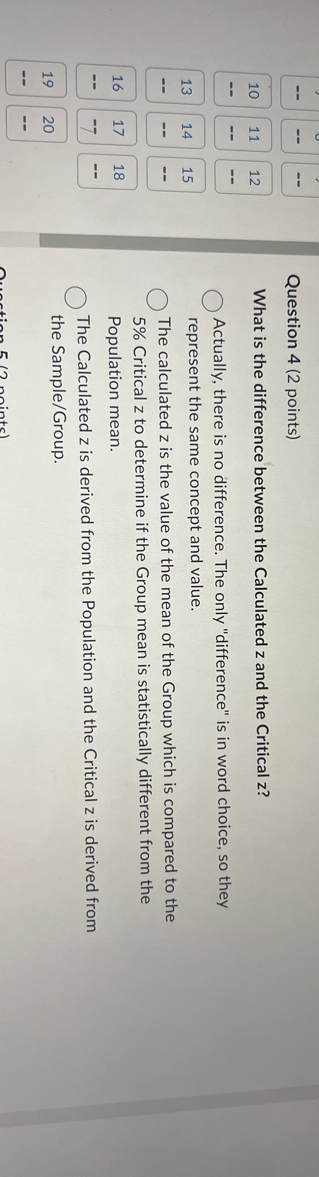 Solved Question 4 (2 ﻿points)What is the difference between | Chegg.com