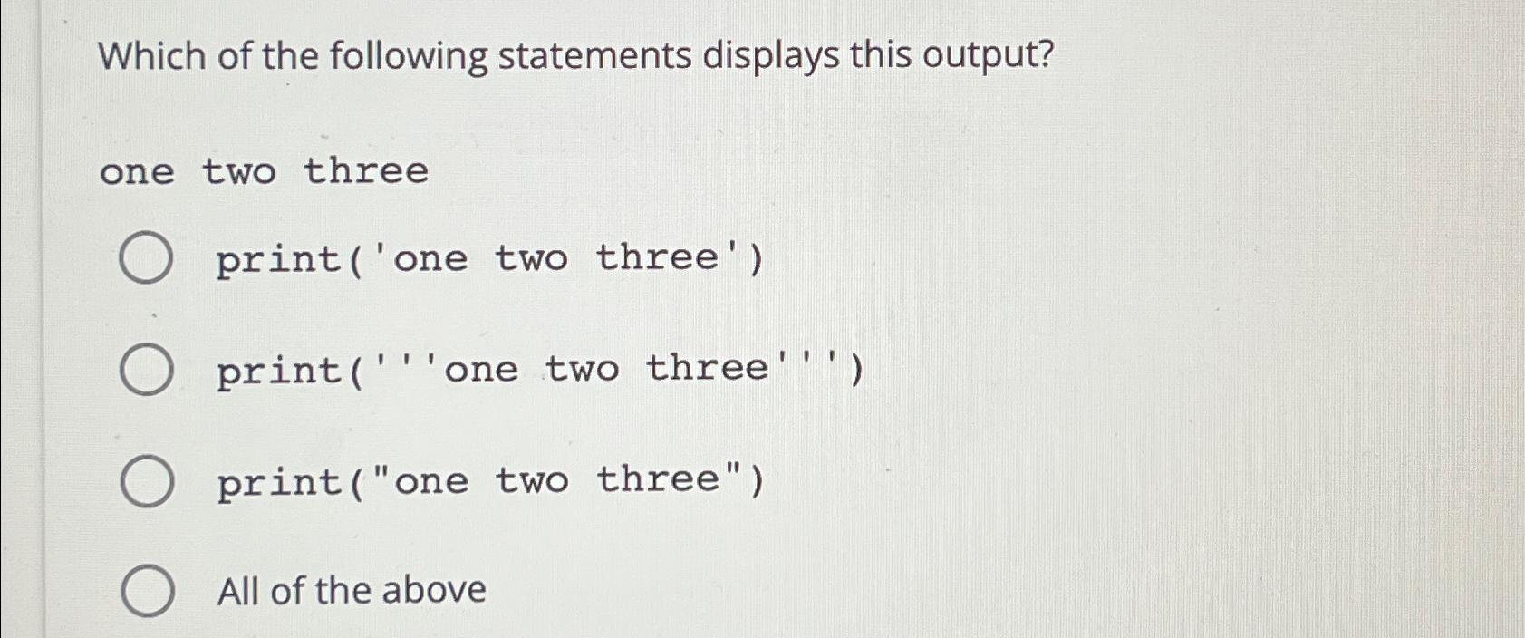 Solved Which of the following statements displays this | Chegg.com