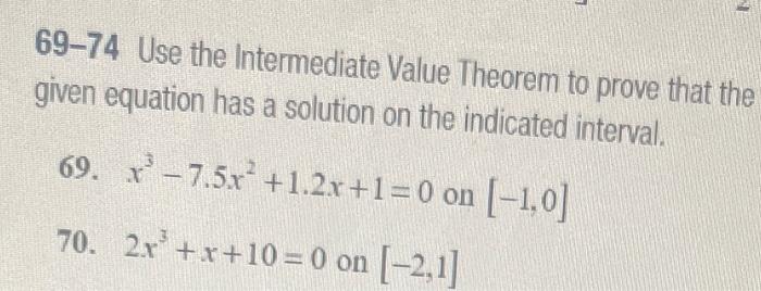 Solved 69-74 Use the Intermediate Value Theorem to prove | Chegg.com