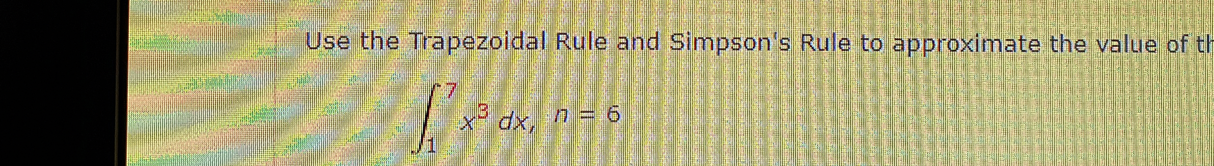Solved Use the Trapezoidal Rule and Simpson's Rule to | Chegg.com