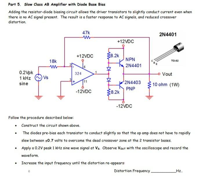 Part 4. Slow Class B The crossover distortion can be | Chegg.com