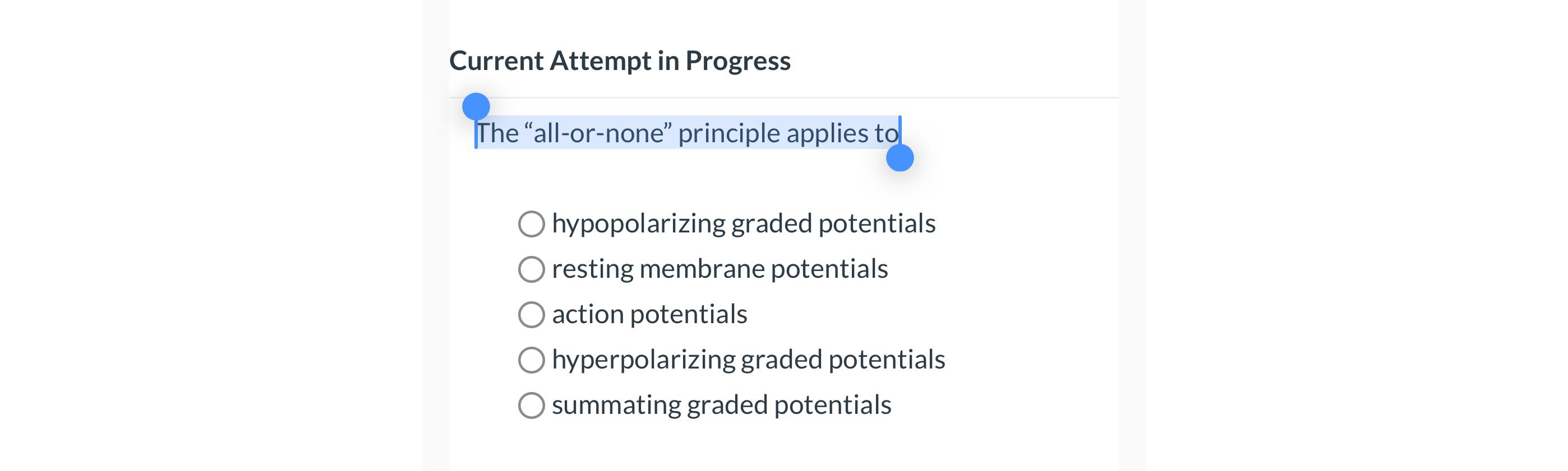 Solved Current Attempt in ProgressThe "all-or-none" | Chegg.com