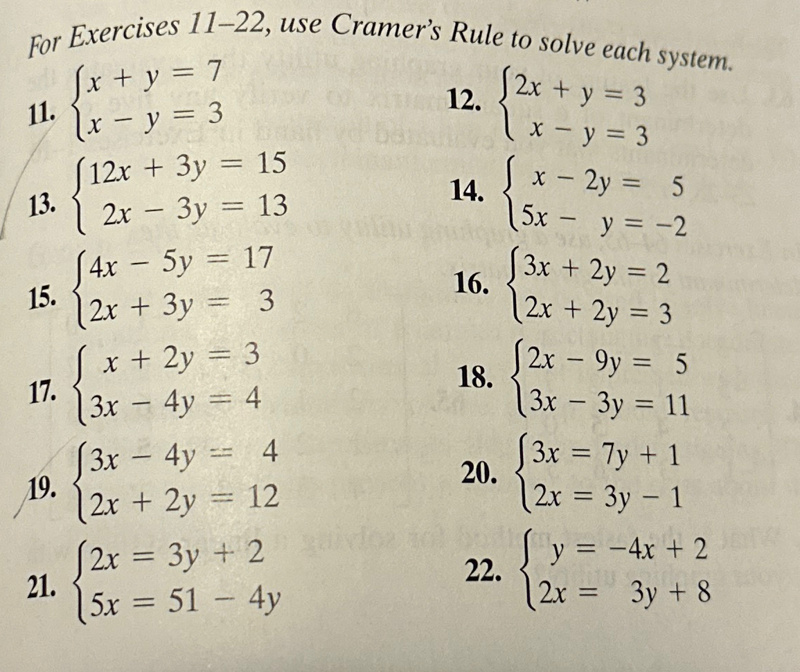 Solved For Exercises 11-22, ﻿use Cramer's Rule to solve each | Chegg.com