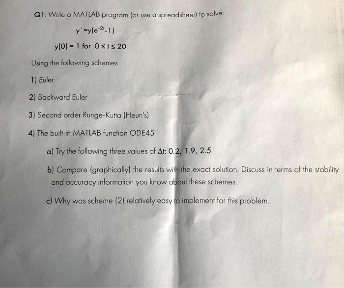 Q1: Write a MATLAB program (or use a spreadsheet) to | Chegg.com