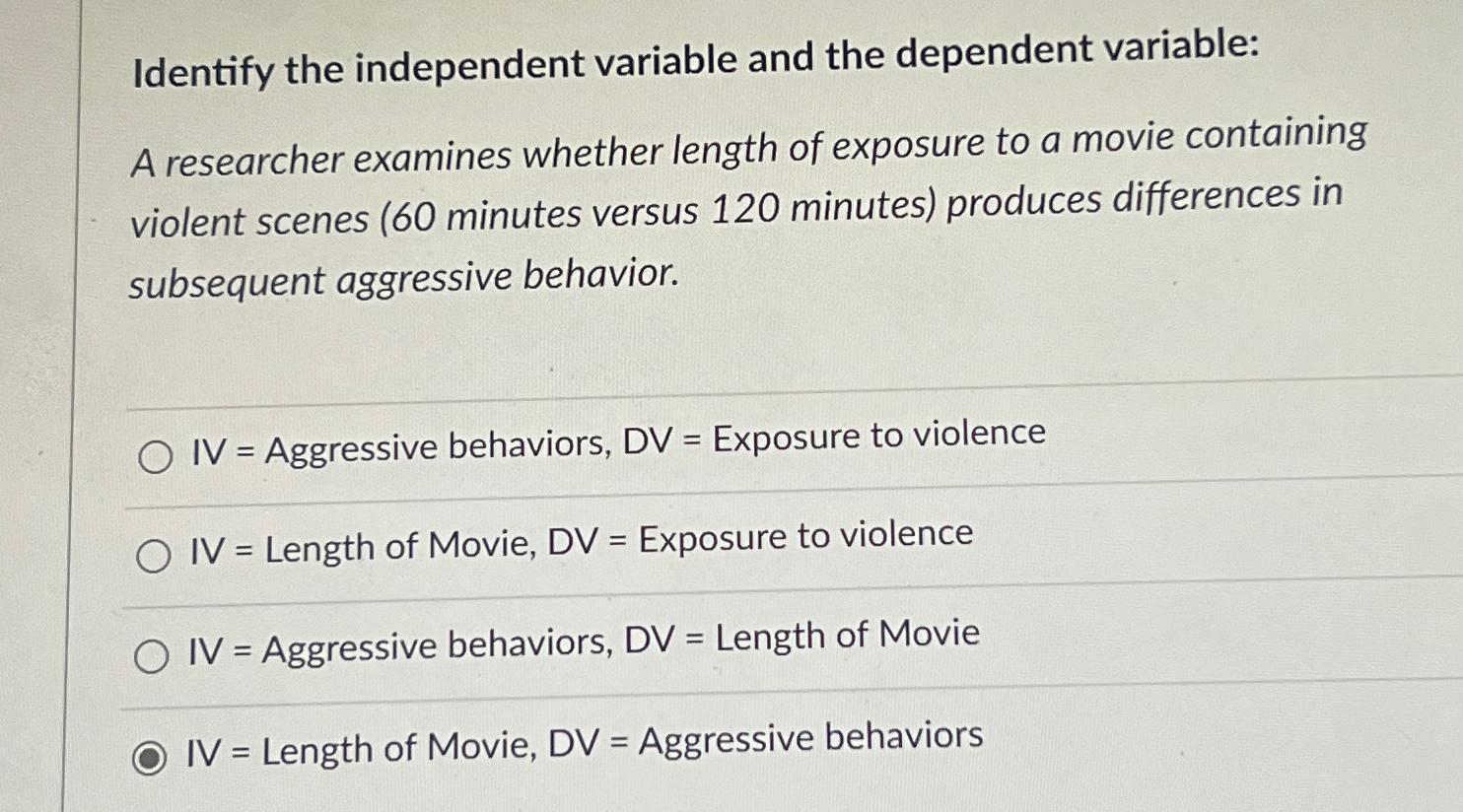 Solved Identify the independent variable and the dependent | Chegg.com
