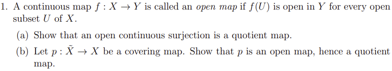 Solved Algebraic Topology: . ﻿A continuous map f : X -> ﻿Y | Chegg.com