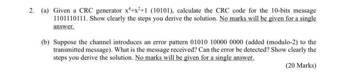 Solved A Given A Crc Generator X4x21 10101 Calculate 1796