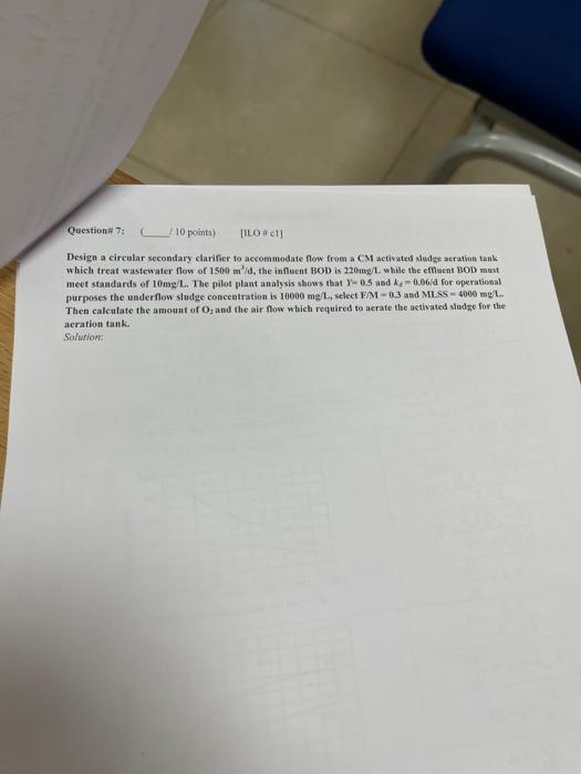 Solved Design a circular secondary clarifier to accommodate | Chegg.com
