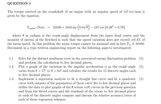 Solved The torque exerted on the crankshaft of an engine | Chegg.com