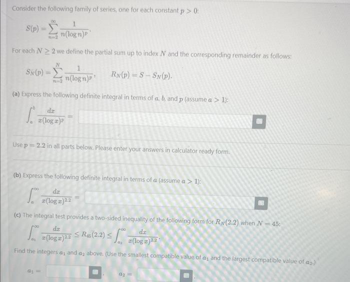 Solved Consider the following family of series, one for each | Chegg.com