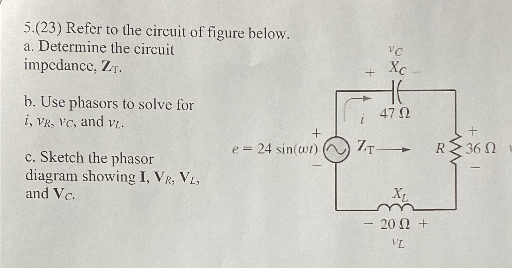 Solved 5.(23) ﻿Refer to the circuit of figure below.a. | Chegg.com