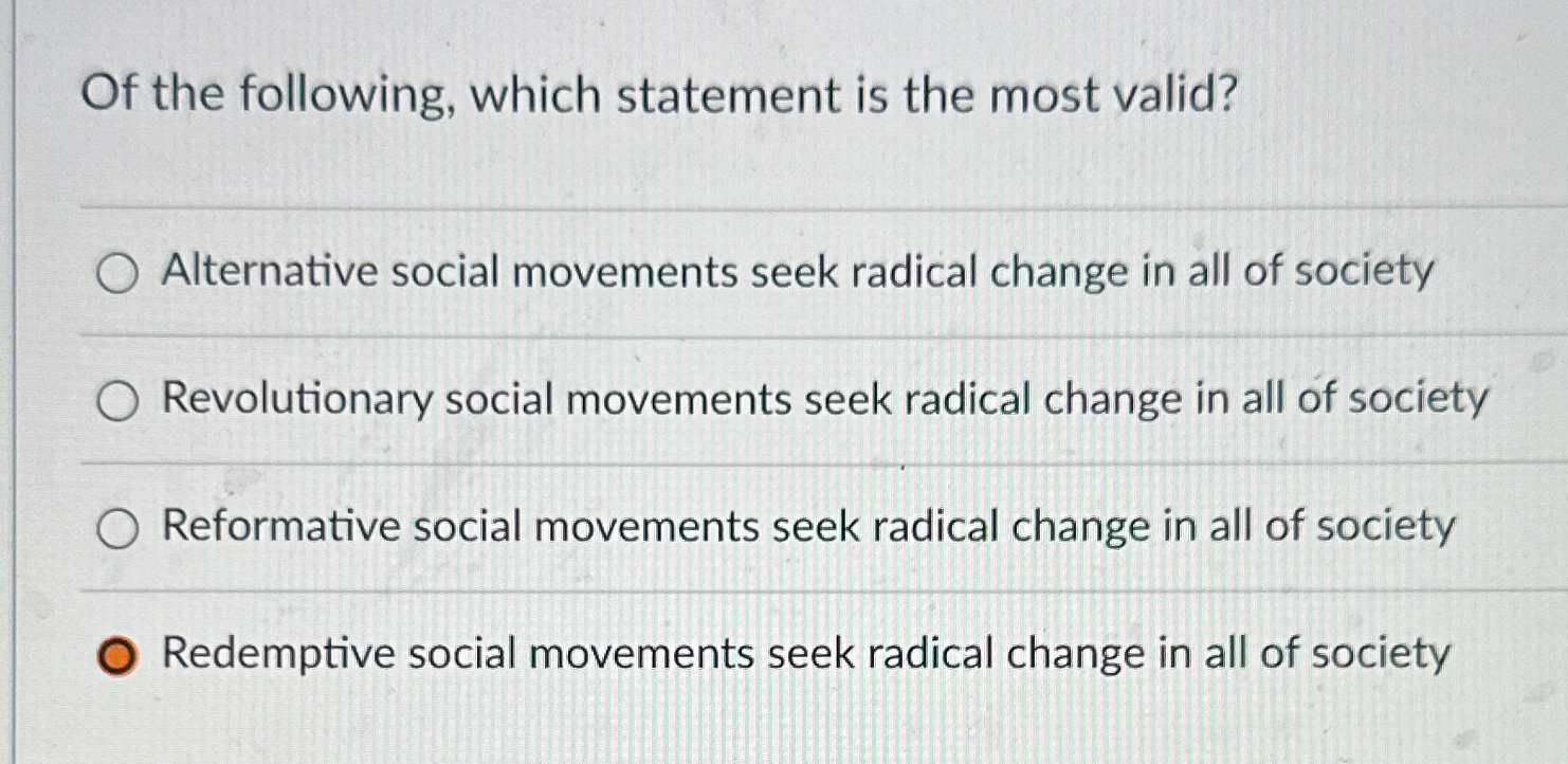 Solved Of the following, which statement is the most | Chegg.com