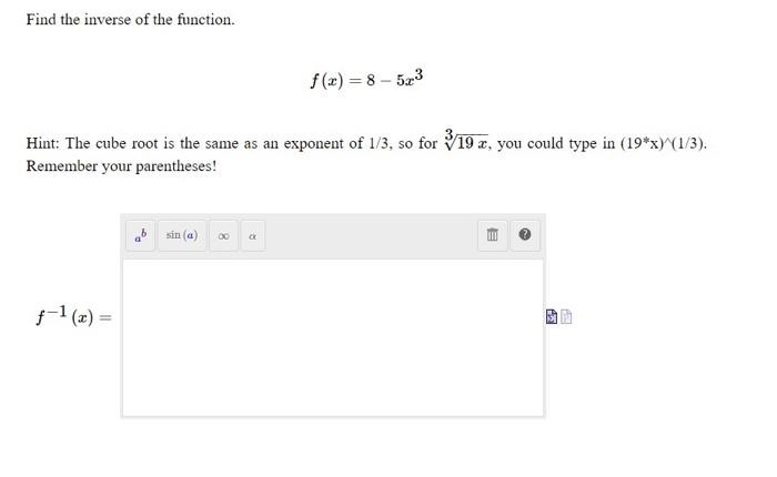 Solved Find the inverse of the function. Hint: The cube root | Chegg.com