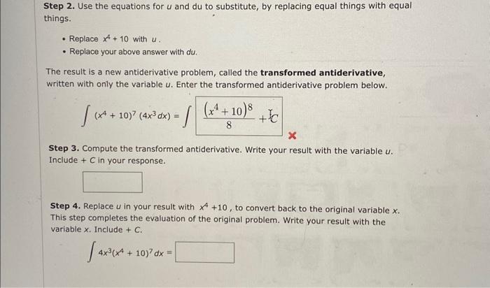 Solved Step 2. Use the equations for u and du to substitute, | Chegg.com