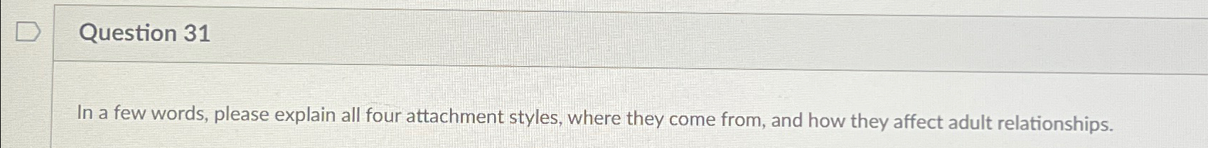 Solved Question 31In a few words, please explain all four | Chegg.com