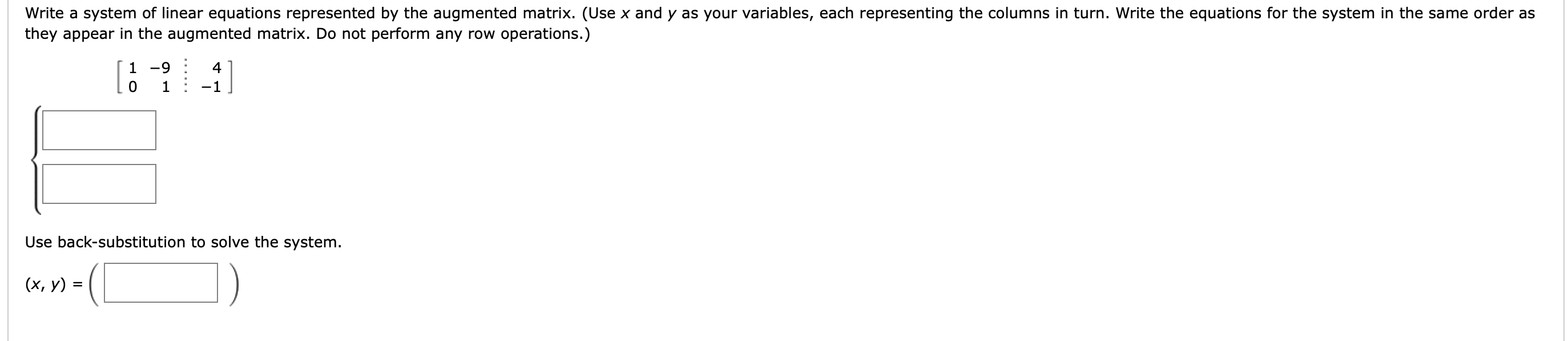 Solved Write a system of linear equations represented by the | Chegg.com