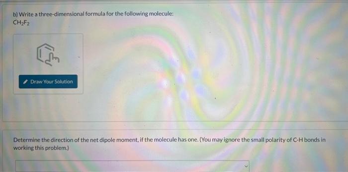 Solved a) Write a three-dimensional formula for the | Chegg.com