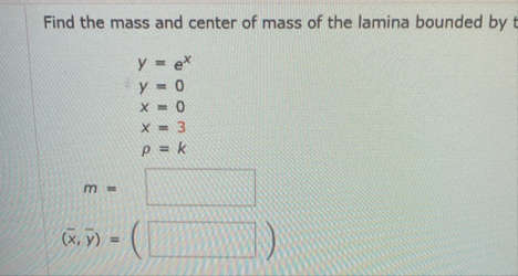 Solved Find the mass and center of mass of the lamina | Chegg.com