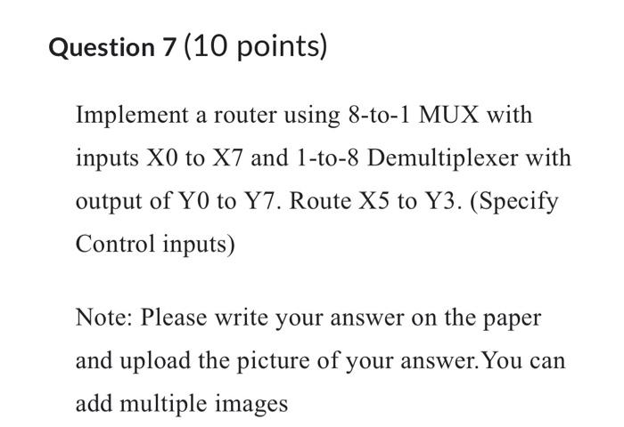 Solved Question 7 (10 points) Implement a router using | Chegg.com