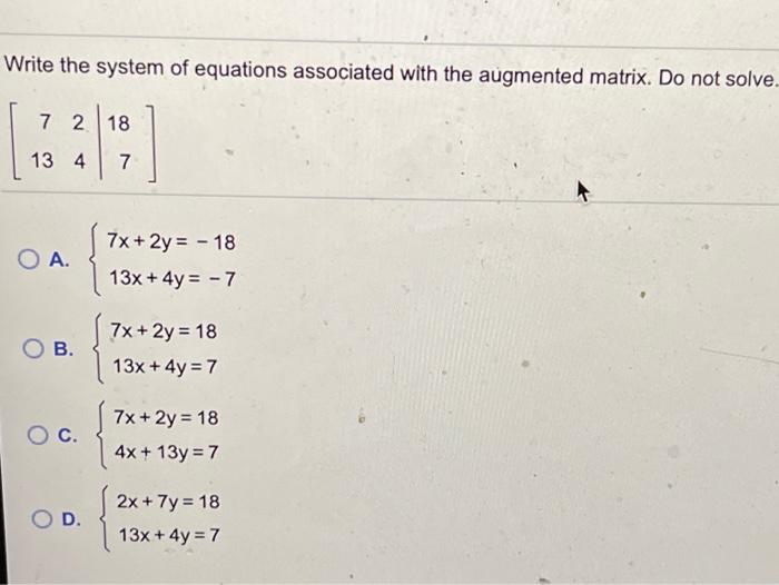 Solved Write The System Of Equations Associated With The