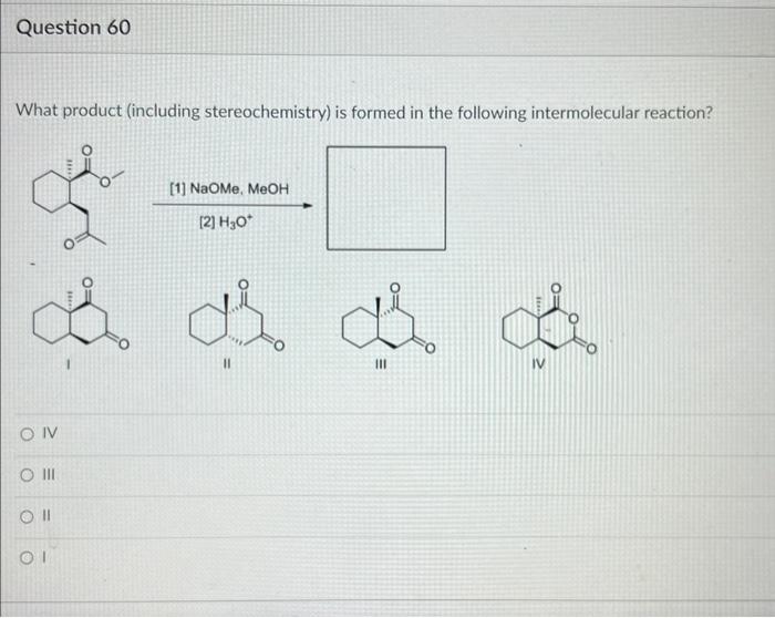 Solved What product (including stereochemistry) is formed in | Chegg.com