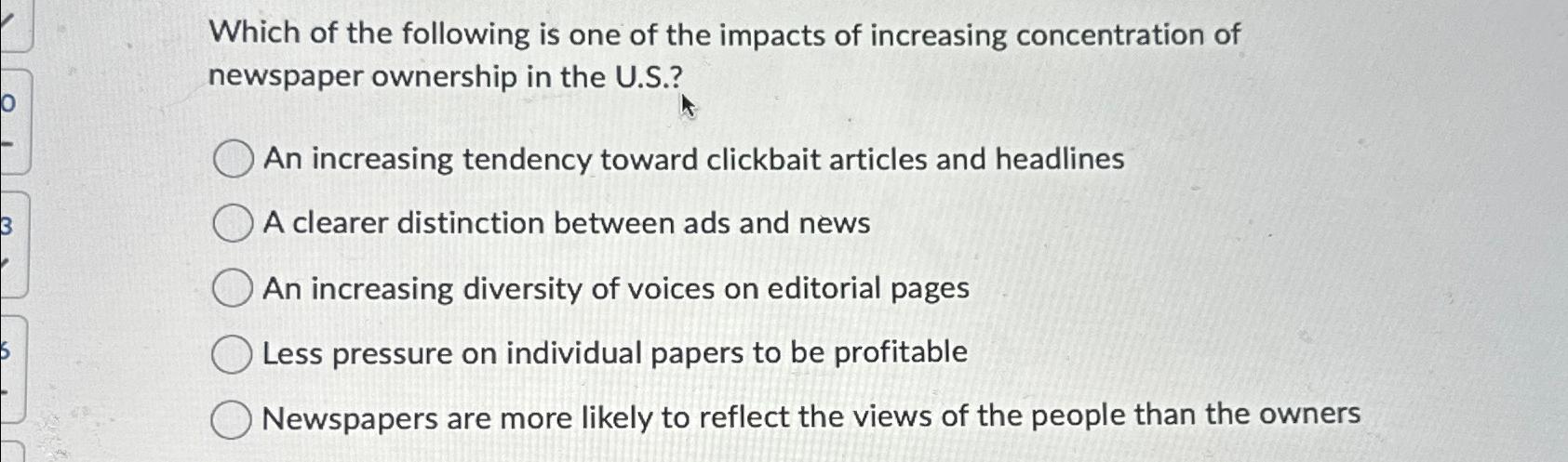 Solved Which of the following is one of the impacts of | Chegg.com