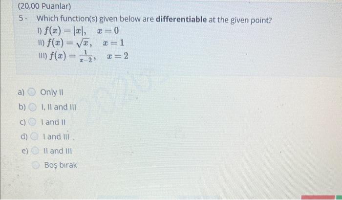 Solved 5- Which function(5) given below are differentiable | Chegg.com