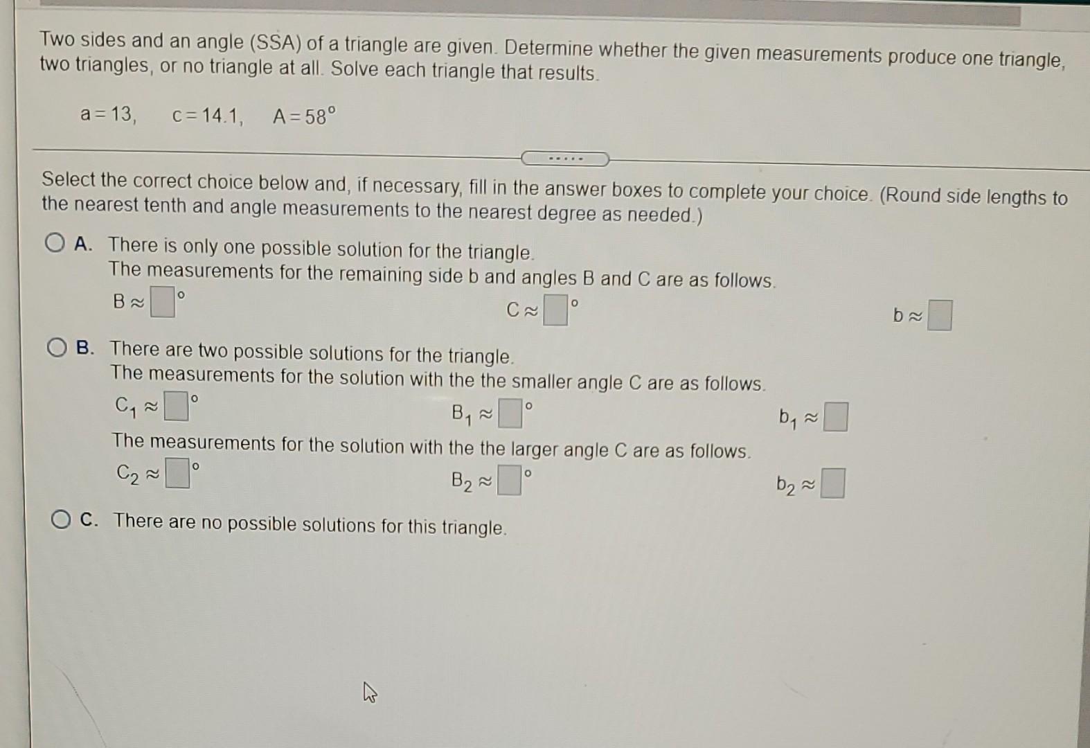 Solved Two sides and an angle (SSA) of a triangle are given. | Chegg.com